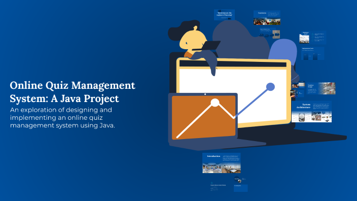 Online Quiz Management System: A Java Project by Praneetha Gottam on Prezi