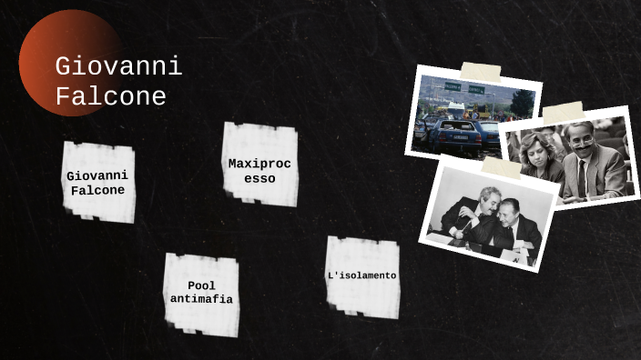 Giovanni Falcone by Giulio Tanganelli on Prezi