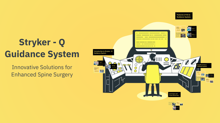 Stryker - Q Guidance System by Griffin Minchin on Prezi