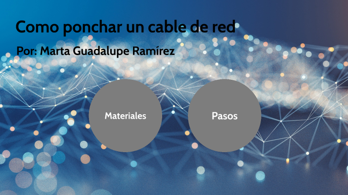 Ponchar un cable by Marta Ramirez on Prezi
