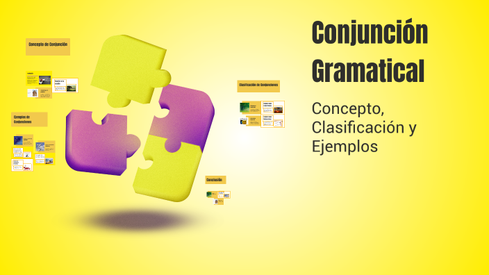 Conjunción gramatical by lisseth chingal on Prezi
