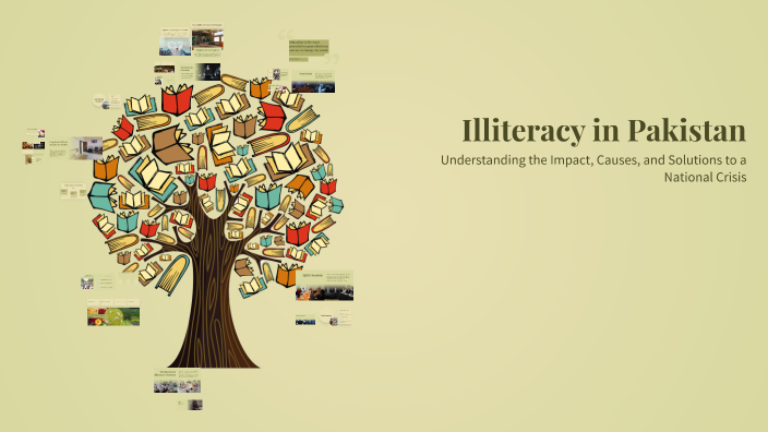 Illiteracy in Pakistan by Yashfa Tahir on Prezi