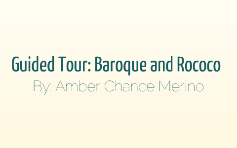 Guided Tour: Baroque and Rococo Art, Artifacts, and Architecture by ...