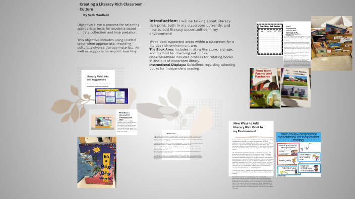 Creating a Literacy Rich Classroom Culture by Seth Manfield on Prezi