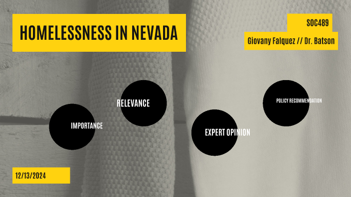 HOMELESSNESS IN NEVADA by Giovany Falquez on Prezi