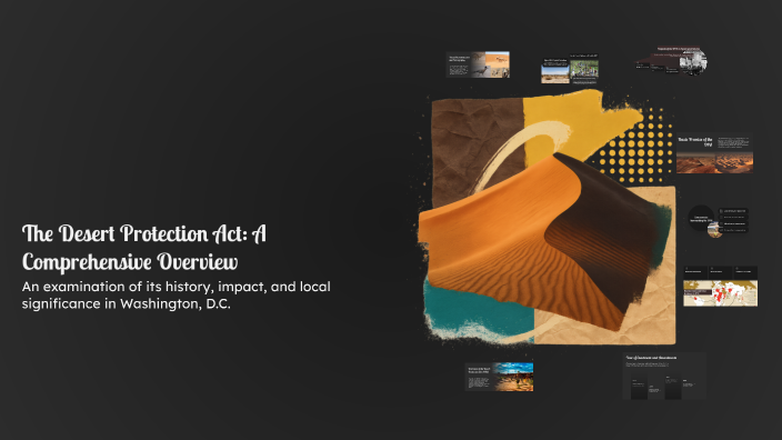 The Desert Protection Act: A Comprehensive Overview by baldhead ass hoe ...