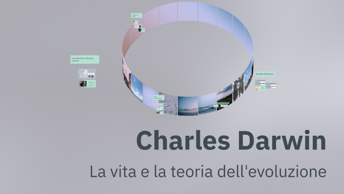 Charles Darwin by vittoria virgilio on Prezi