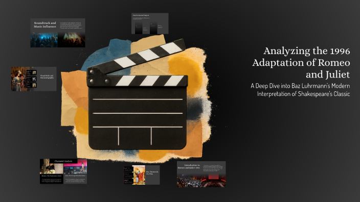 Analyzing the 1996 Adaptation of Romeo and Juliet by Emily Dodman on Prezi