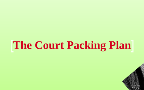 FDR & the "court packing bill" by Cherelle Jackson on Prezi