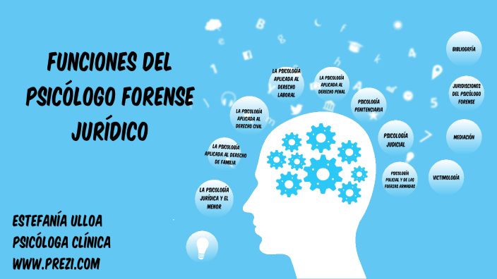 Funciones del psicólogo forense o jurídico by Estefania Ulloa on Prezi