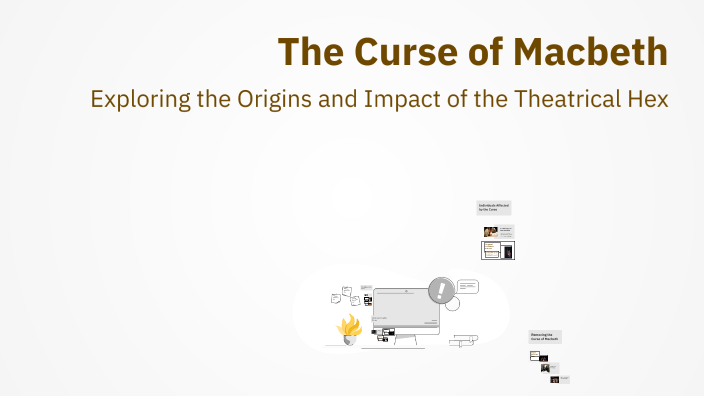 The Curse of Macbeth by felixx ramey on Prezi