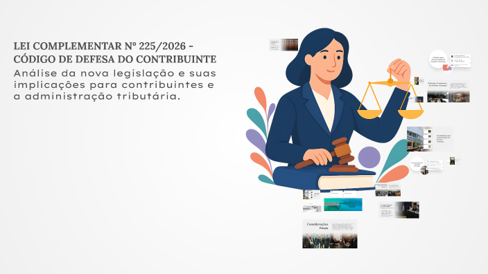 LEI COMPLEMENTAR Nº 225/2026 - CÓDIGO DE DEFESA DO CONTRIBUINTE by ...