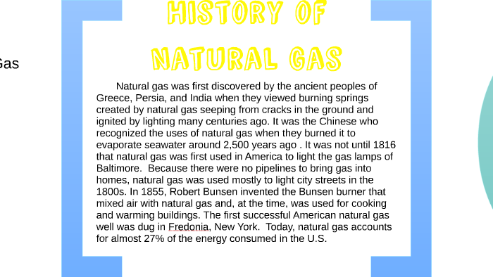History of Natural Gas by megan megan on Prezi