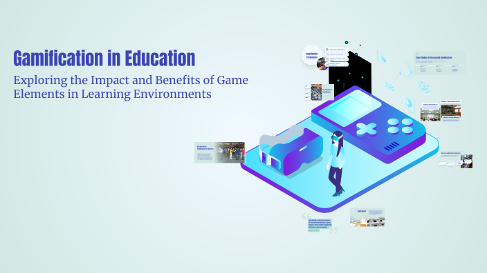 Gamification in Education by Allicya Nailah on Prezi