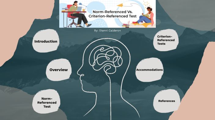 Understanding Assessment: Norm-Referenced vs. Criterion-Referenced ...
