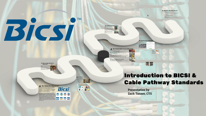Cable Pathway Standards by Zach Tanner on Prezi