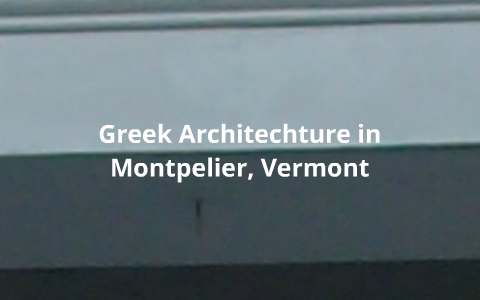 Greek Architecture in a Modern world by Corey Kline on Prezi