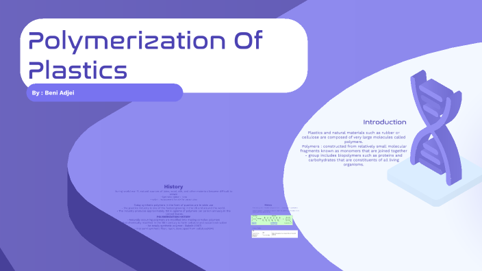 Polymerize Plastics by Beni Adjei on Prezi
