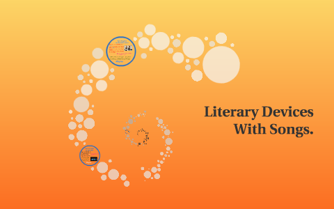 Literary Devices With Songs. by Jenna Knutson on Prezi