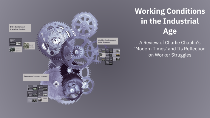 Working Conditions in the Industrial Age by Subham Poddar on Prezi