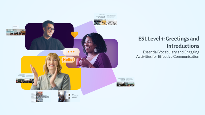 ESL Level 1: Greetings and Introductions by Sarah Mahabir-Drepaul on Prezi