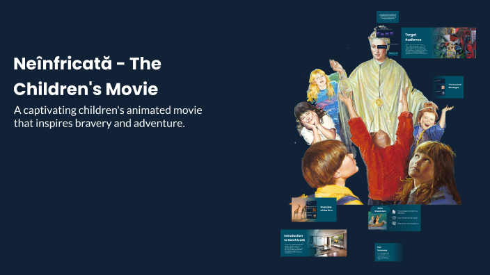 Neînfricată - The Children's Movie by Antonia Mangu on Prezi