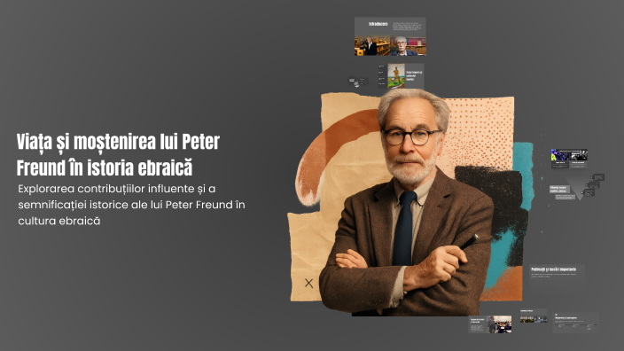The Life and Legacy of Peter Freund in Hebrew History by Obelo 72 on Prezi