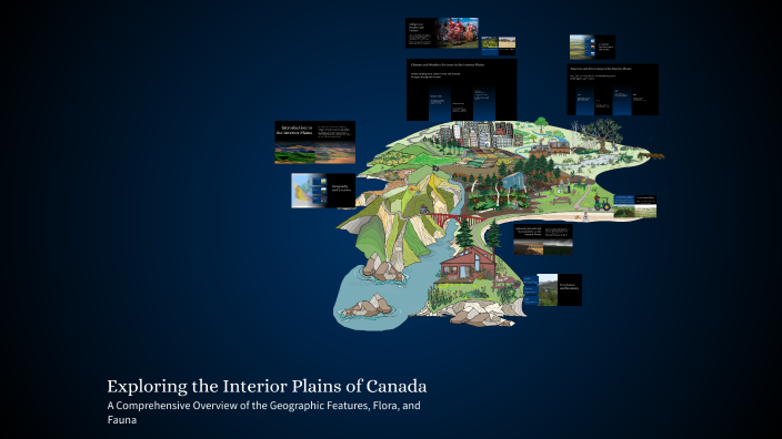 Exploring the Interior Plains of Canada by landon moore on Prezi