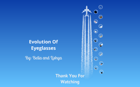 Evolution of Glasses by Lishya Liu on Prezi