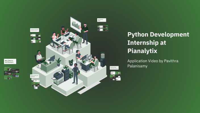 Python Development Internship at Pianalytix by PAVITHRA P on Prezi