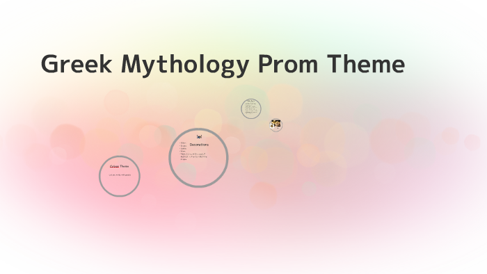 Greek Mythology Prom Theme by Linda Anton on Prezi