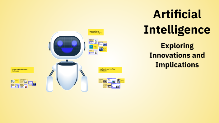 Artificial Intelligence by riya makhija on Prezi