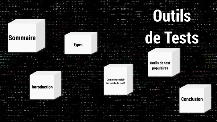 Outils de test by BellHasn Sehli on Prezi