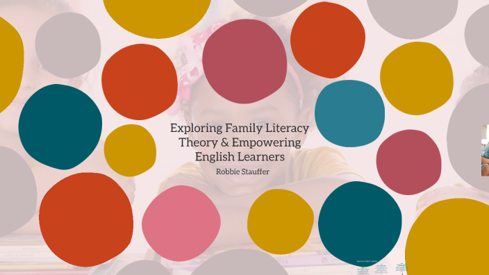 Family Literacy Theory: Empowering English Learners by Robbie Stauffer ...