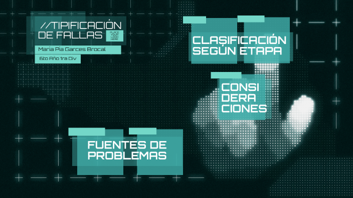 TIPICACIÓN DE FALLAS by MARIA PIA GARCES BROCAL on Prezi