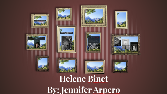 Helene Binet by Jennifer Arpero on Prezi