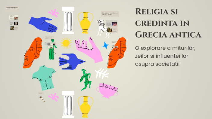 Religia si credinta in Grecia antica by Adina Petre on Prezi