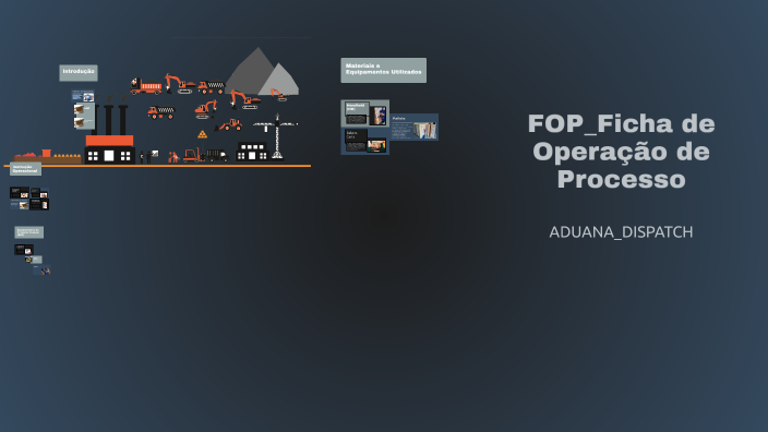 FOP_Ficha de Operação de Processo by Airton Rosa on Prezi