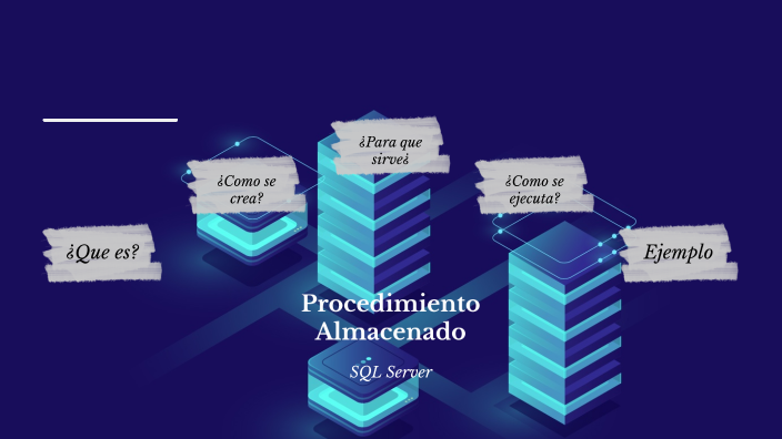 Procedimiento Almacenado by Saul Sanchez on Prezi