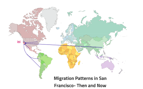 Migration Patterns in San Francisco- Then and Now by Courtney Barth on ...