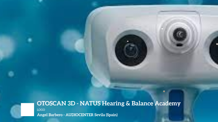OTOSCAN 3D - NATUS Hearing and Balance Academy (2022) by Sergio Barbero ...