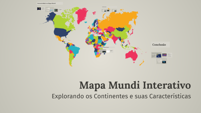 Mapa Mundi Interativo by João Paulo Silva on Prezi