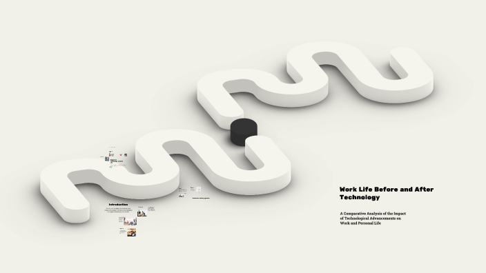 Work Life Before and After Technology by MOHAMED KHATTAB on Prezi