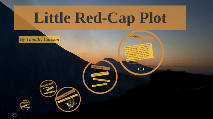Little Red-Cap Plot by Tim Carlson on Prezi