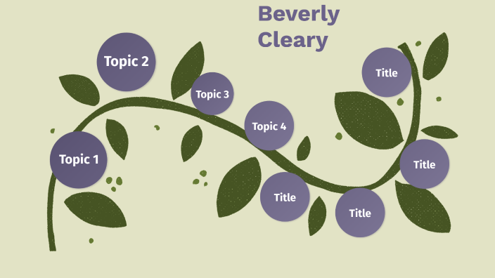 The Life of Beverly Cleary by Sydney Seese on Prezi