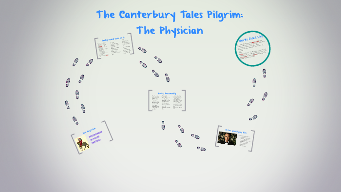 The Canterbury Tales Pilgrim: The Physician by Alexis Campbell on Prezi