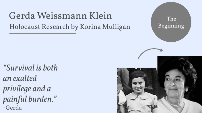 Holocaust Research Project: Gerda Weissmann Klein by Korina Mulligan on ...