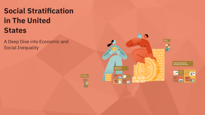 Social Stratification in The United States by Tyler Kinshella on Prezi