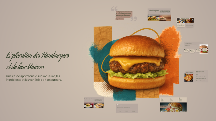 Exploration des Hamburgers et de leur Univers by anais camille on Prezi