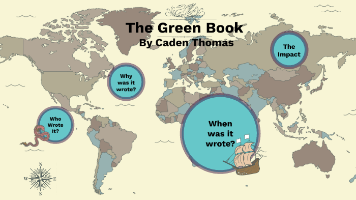 The Green Book by Caden Thomas on Prezi